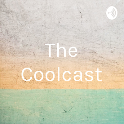 The Coolcast • A podcast on Spotify for Creators