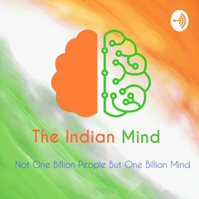 The Indian Mind Show • A podcast on Spotify for Creators