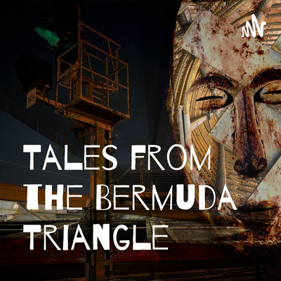 Tales from the Bermuda Triangle • A podcast on Spotify for Creators