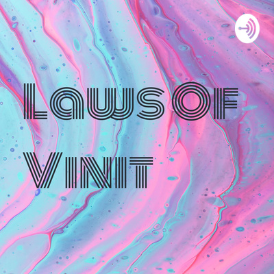 Laws Of Vinit • A podcast on Spotify for Creators