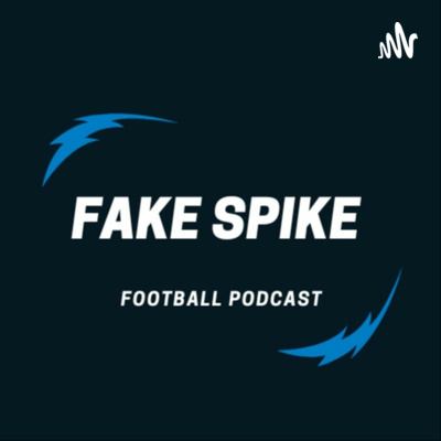 Fake Spike Podcast • A podcast on Spotify for Creators