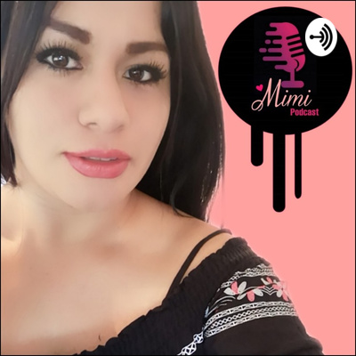 🎧Mimi Podcast🎤 • A podcast on Spotify for Creators