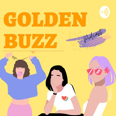 Golden Buzz • A podcast on Spotify for Creators