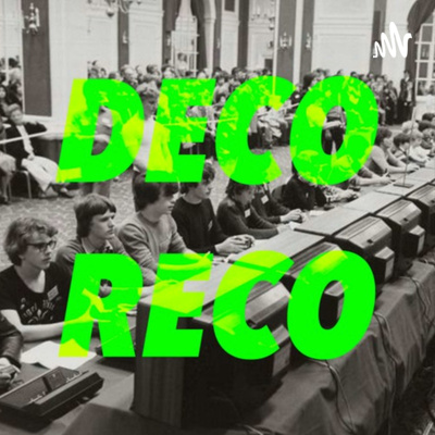 DECO/RECO • A podcast on Spotify for Creators