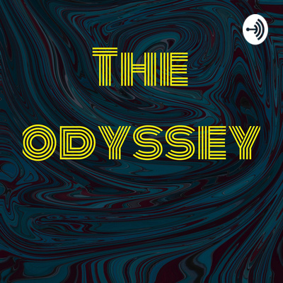 The odyssey • A podcast on Spotify for Podcasters