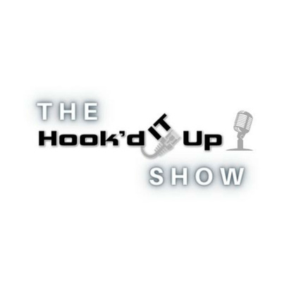 The Hook'd IT Up Show • A podcast on Spotify for Creators
