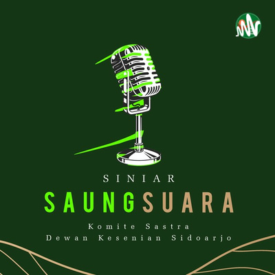 Siniar Saung Suara • A podcast on Spotify for Creators
