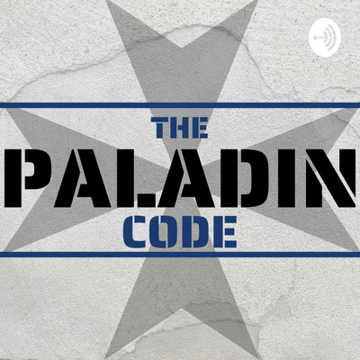 The Paladin Code • A podcast on Spotify for Creators