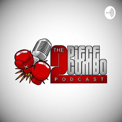 The 2 Piece Combo Podcast • A podcast on Spotify for Creators