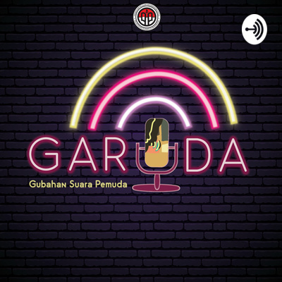 GARUDA • A podcast on Spotify for Podcasters