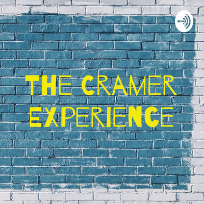 The Cramer Experience • A podcast on Spotify for Creators