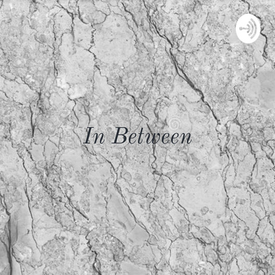 In Between: Learning to Appreciate the Shades of Gray in Life • A ...