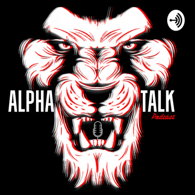The Alpha Talk • A podcast on Spotify for Creators
