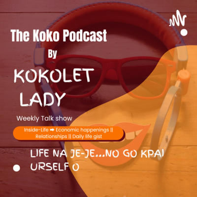 The Koko Podcast • A podcast on Spotify for Creators