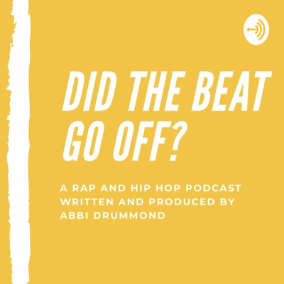 Did The Beat Go Off? • A podcast on Spotify for Creators