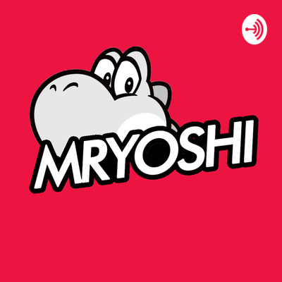 Mr.Yoshi Podcast • A podcast on Spotify for Podcasters