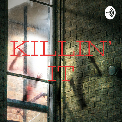 What is a serial killer by KILLIN' IT