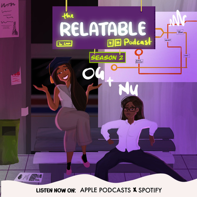 On purpose with a Purpose by The Relatable podcast by Og and Nu