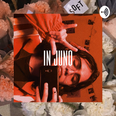 In Juno • A podcast on Spotify for Creators
