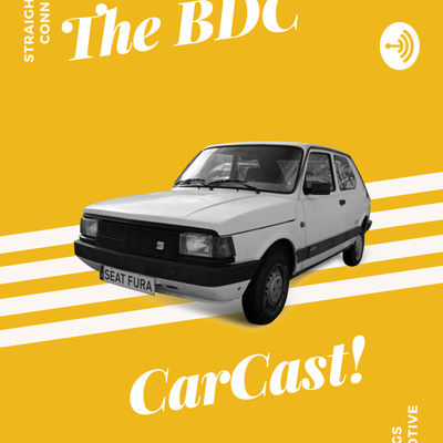 The BDC CarCast • A podcast on Spotify for Creators