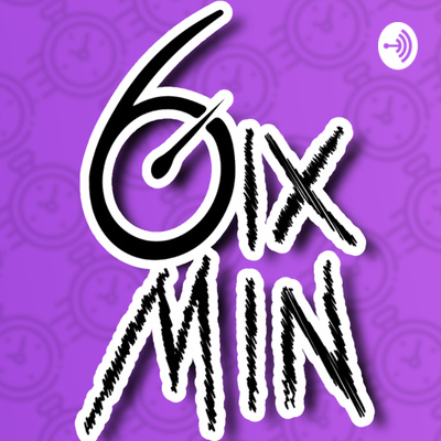 6 Minute Podcast • A podcast on Spotify for Podcasters