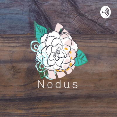 Nodus Podcast • A podcast on Spotify for Creators