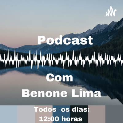 Podcast Com Benone Lima • A podcast on Spotify for Podcasters