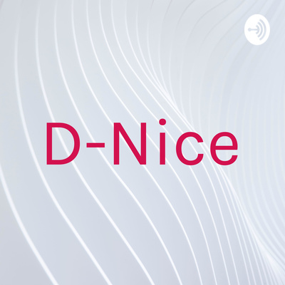 D-Nice • A podcast on Spotify for Podcasters