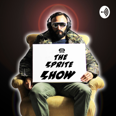 The Sprite Show • A podcast on Spotify for Creators