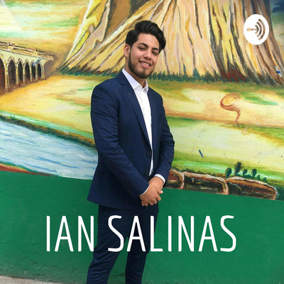 IAN SALINAS • A podcast on Spotify for Podcasters