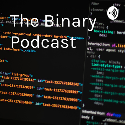 The Binary Podcast • A podcast on Spotify for Podcasters