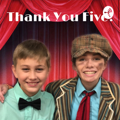 Thank You Five! • A podcast on Spotify for Creators
