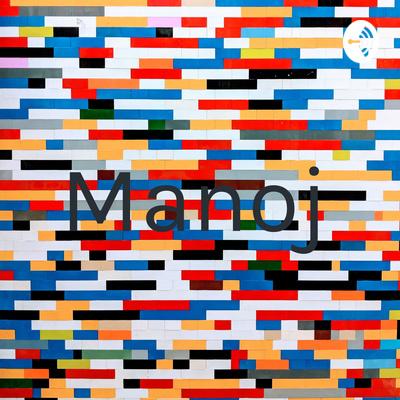 Manoj • A podcast on Spotify for Creators