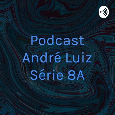 Podcast André Luiz Série 8⁰A • A podcast on Spotify for Creators