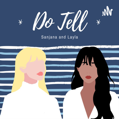 Do Tell • A podcast on Spotify for Creators