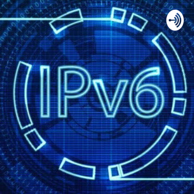 Podcast Sobre IPv6 • A podcast on Spotify for Creators