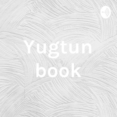 Yugtun book • A podcast on Spotify for Podcasters