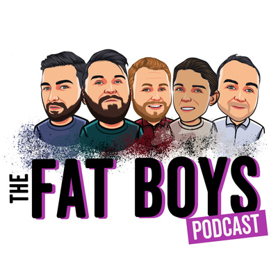 The Fat Boys Podcast • A podcast on Spotify for Podcasters
