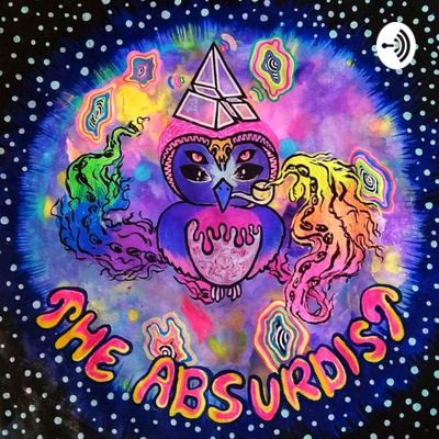 The Absurdist • A podcast on Spotify for Creators