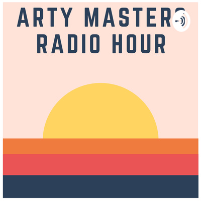 The Radio Hour - Arty Commentary Portion • A podcast on Spotify for ...