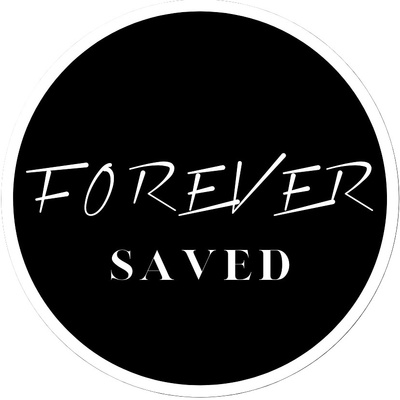 Forever Saved • A podcast on Spotify for Creators