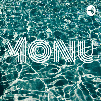 Monu • A podcast on Spotify for Creators