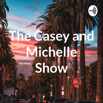 Let’s Get Into It: Oops She Divorced Again by The Casey and Michelle Show