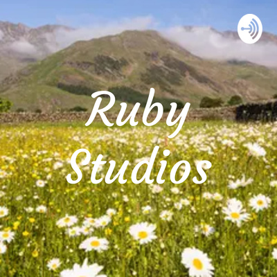 Ruby Studios • A podcast on Spotify for Podcasters