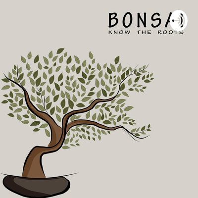 Bonsai • A podcast on Spotify for Creators