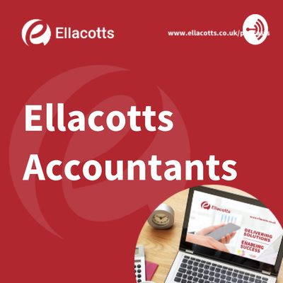 Ellacotts Accountants • A podcast on Spotify for Creators