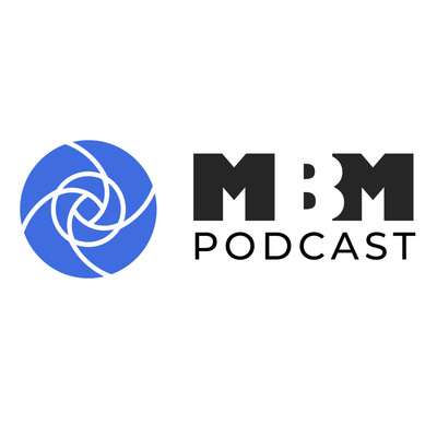 MBM Podcast • A podcast on Spotify for Creators