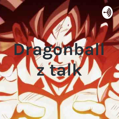 DBZ talk • A podcast on Spotify for Podcasters
