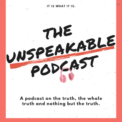 The Unspeakable Podcast by Jess • A podcast on Spotify for Creators