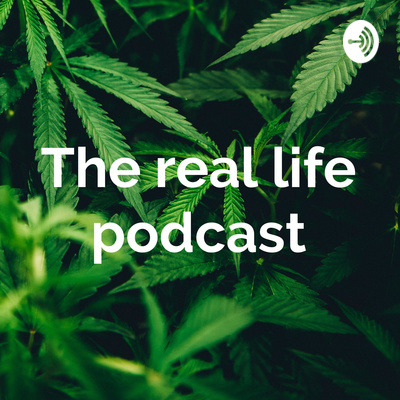 The real life podcast • A podcast on Spotify for Podcasters